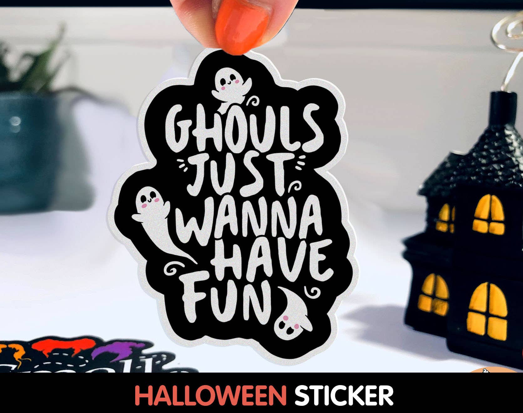 Ghouls Just Wanna Sticker, 3" Cute Ghost Halloween Decal – Mi Vida Uvalde