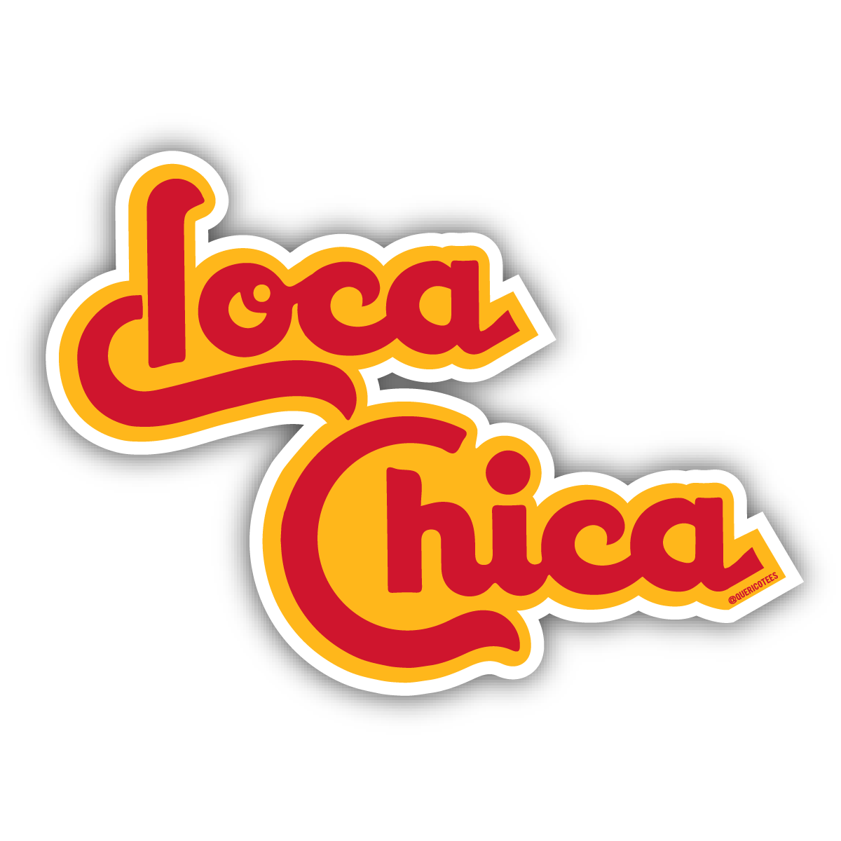 Loca Chica Sticker – Mi Vida Uvalde